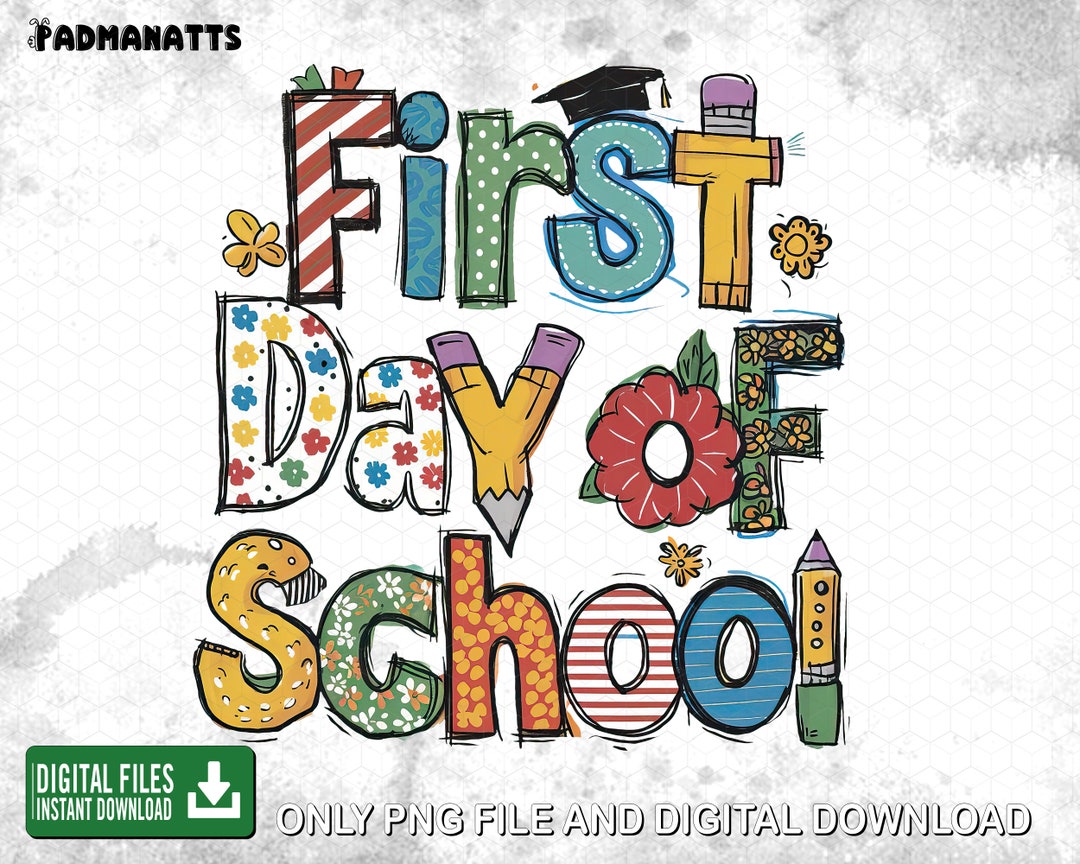 First Day of School Png, Teacher Summer, First Day of School, Summer ...