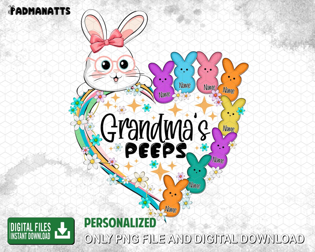 Personalized Grandma's Peeps Png, Custom Name Kid Bunny, Custom Easter ...