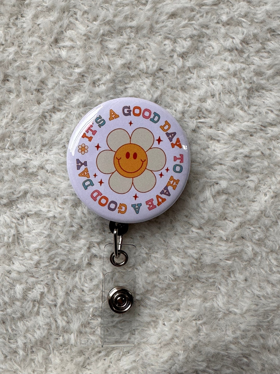 Badge Reel Cute Its a Good Day to Have a Good Day Nurses - Etsy