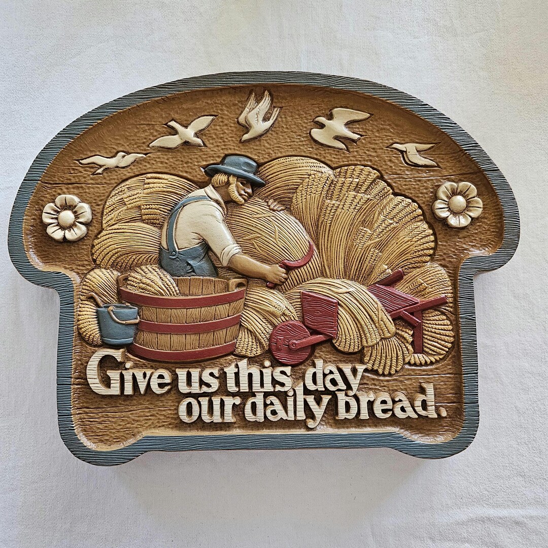 Vintage 1986 Burwood Plaque Give Us This Day Our Daily Bread Farm Scene ...