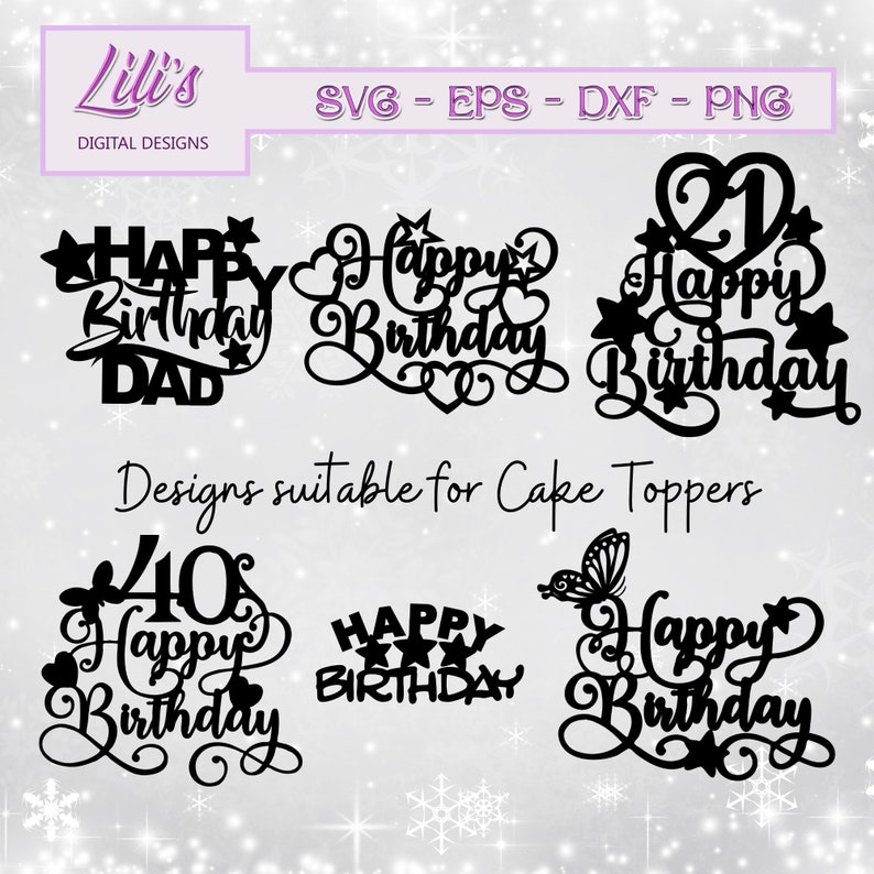 Happy Birthday Bundle in 17 Different Designs Including Ages 21 & 40 ...