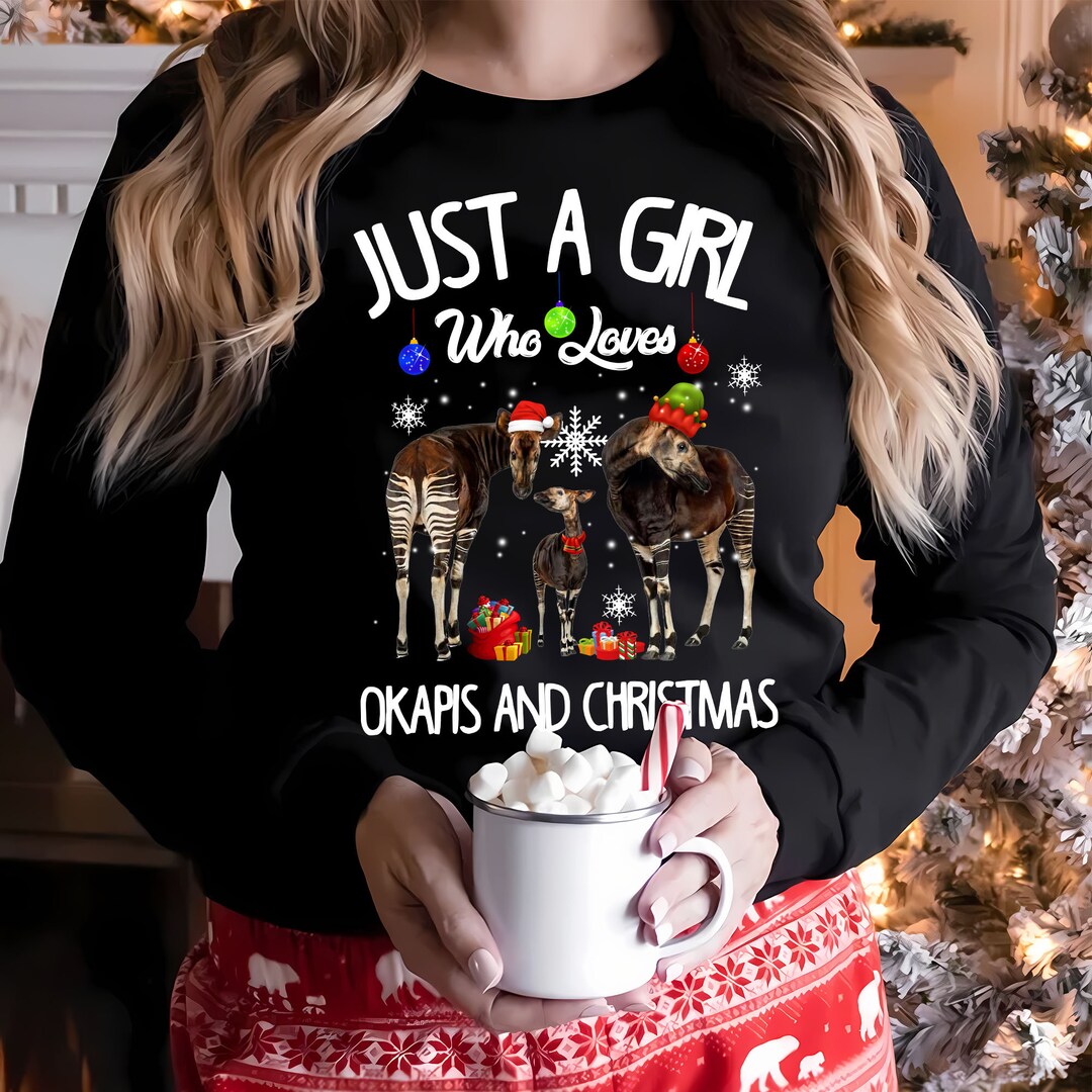 Okapi Christmas Shirt Just A Girl Who Loves Okapi Christmas Shirt,okapi ...