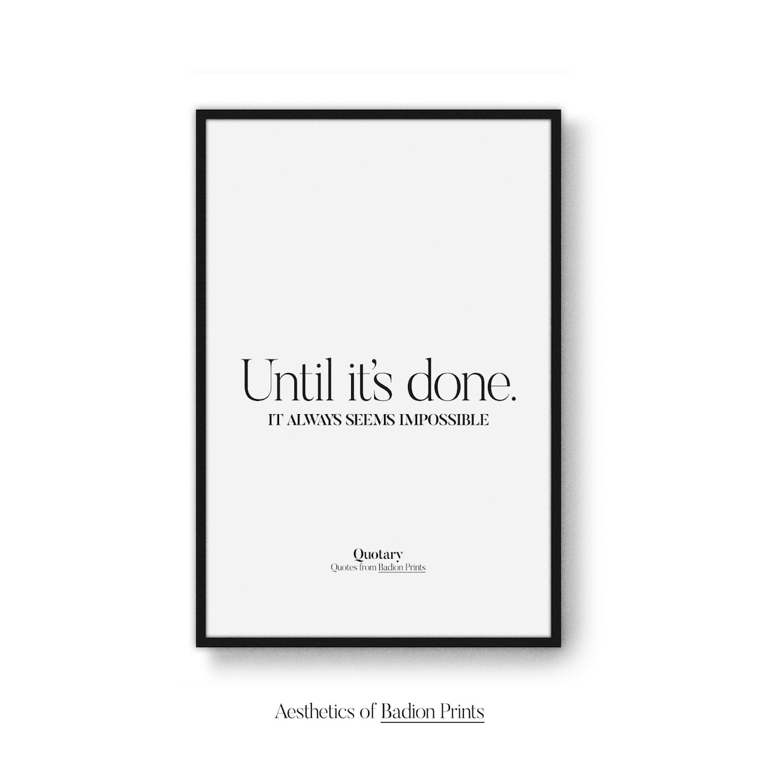 Motivational Poster until It's Done Student Motivational Posters ...