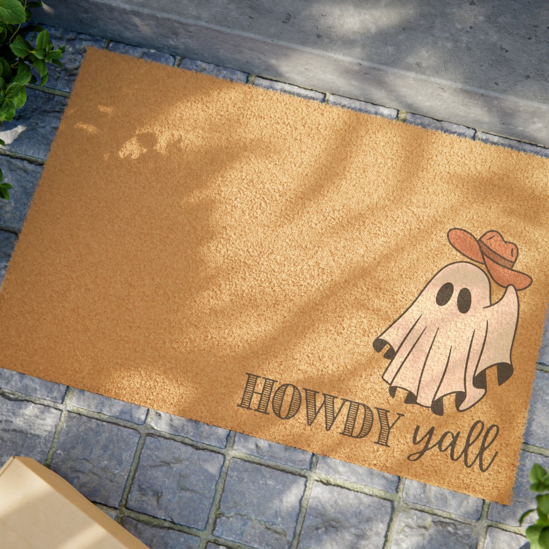 Howdy Yall Ghost Coir Mat, Halloween Doormat, Farmhouse Halloween ...