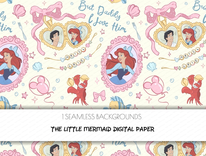 Magic Kingdom,ariel,the Little Mermaid ,digital Paper,daddy I Love Him ...
