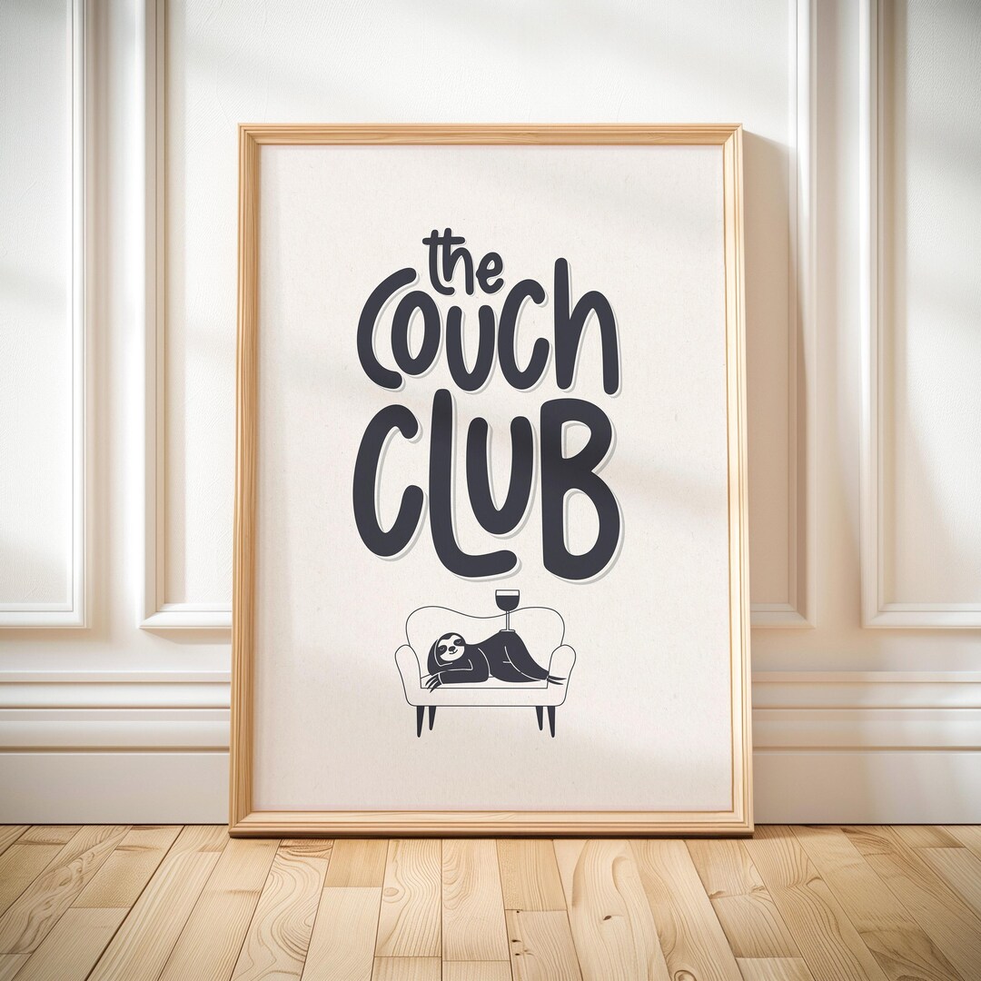 The Couch Club Print Funny Living Room Decor Trendy Dorm Wall Art Funny ...