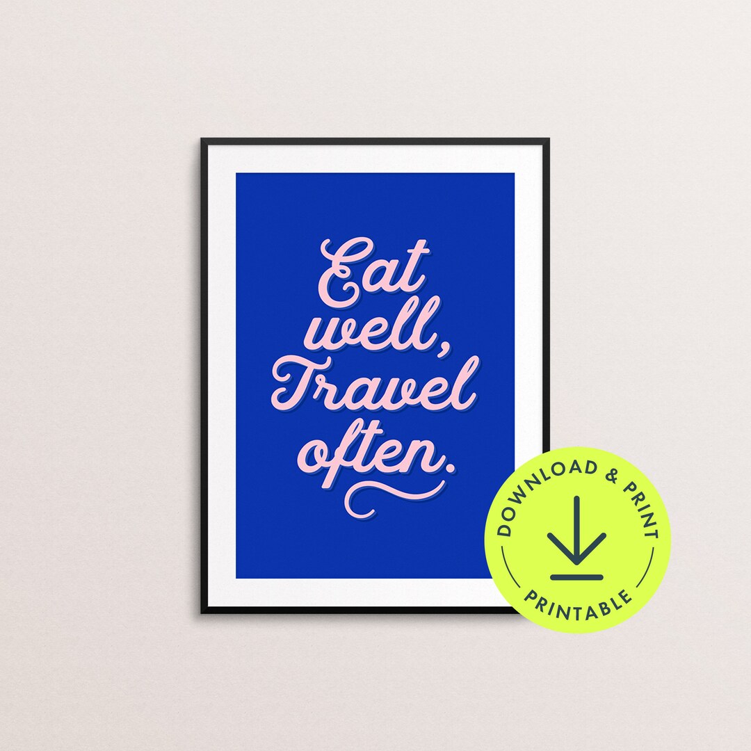 Preppy Travel Quote Wall Art Downloadable Inspirational Art Electric ...