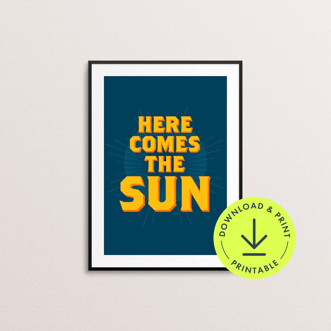 Trendy Retro Positive Quote Poster Living Room Decor Here Comes the Sun ...