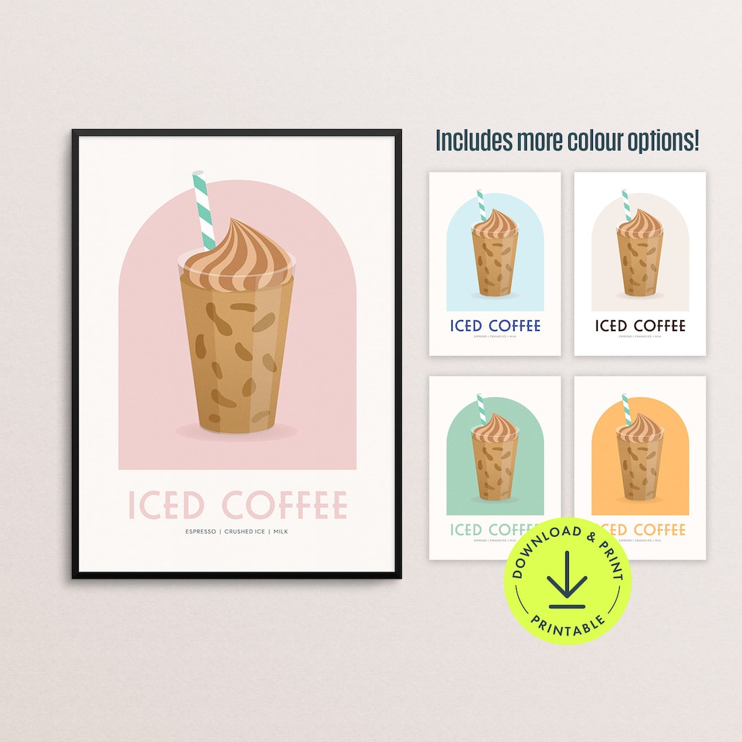Iced Coffee Wall Art Cold Brew Print Kitchen Coffee Printable Coffee ...