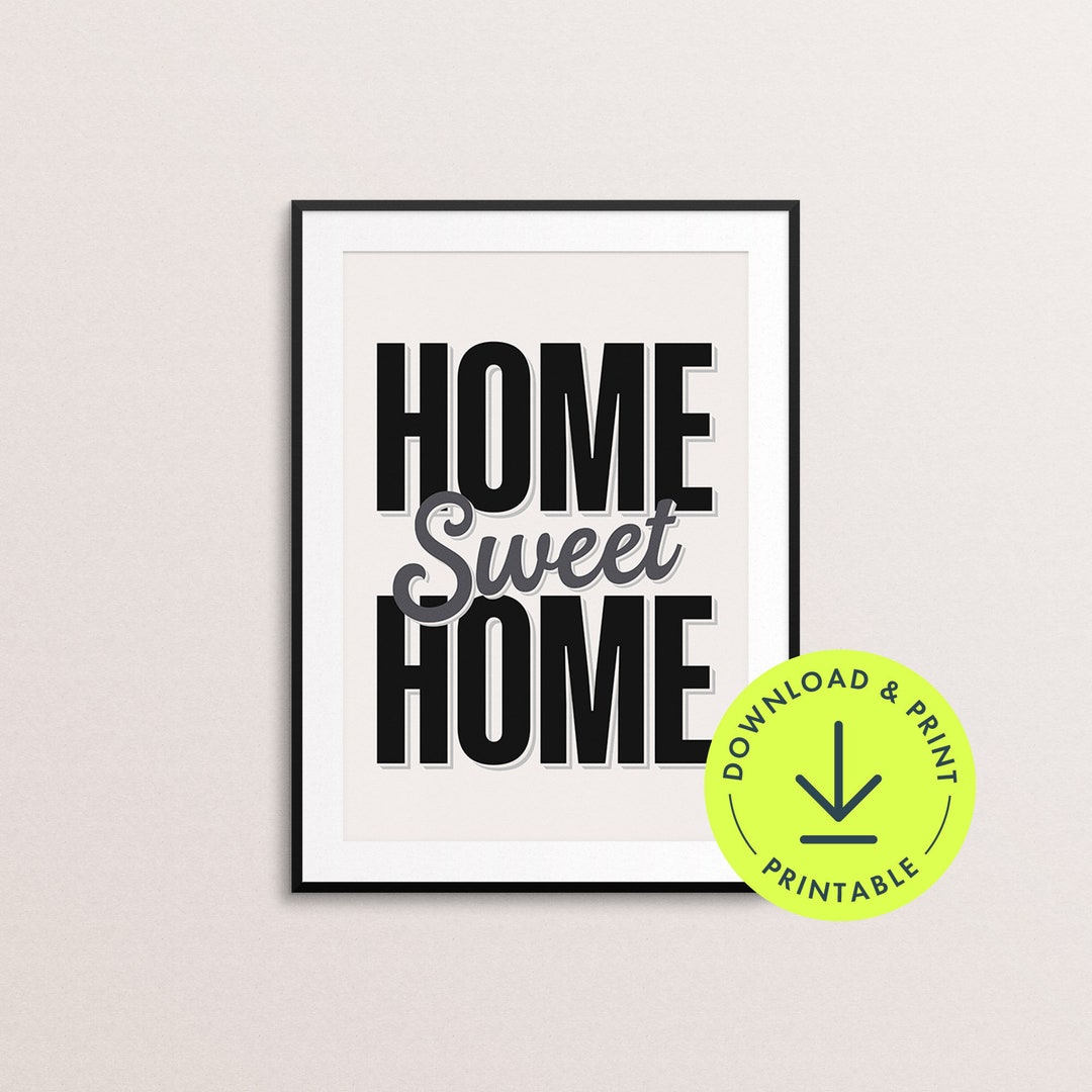 Home Sweet Home Quote Print Minimalist House Quote Print Printable ...