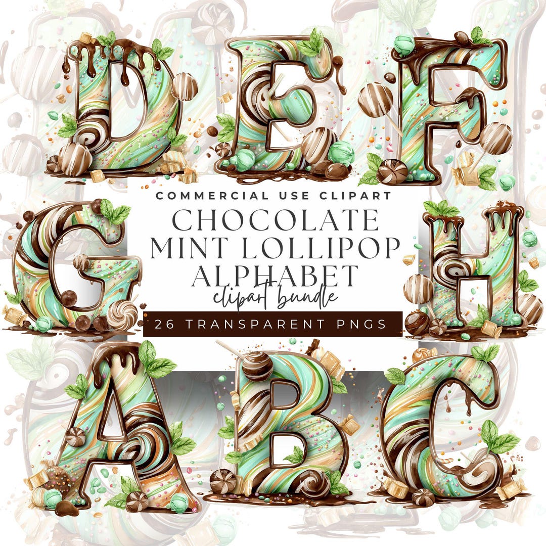 Chocolate Mint Lollipop Alphabet PNG, 26 Sweet Candy Letters for Party ...