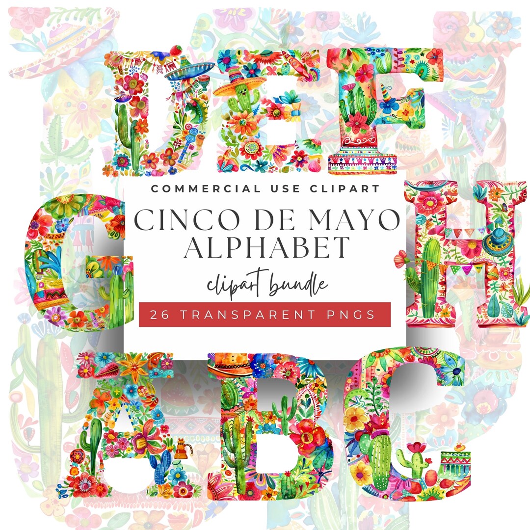 Mexican Fiesta Alphabet - Colorful Cinco De Mayo Letters Clipart, 26 ...