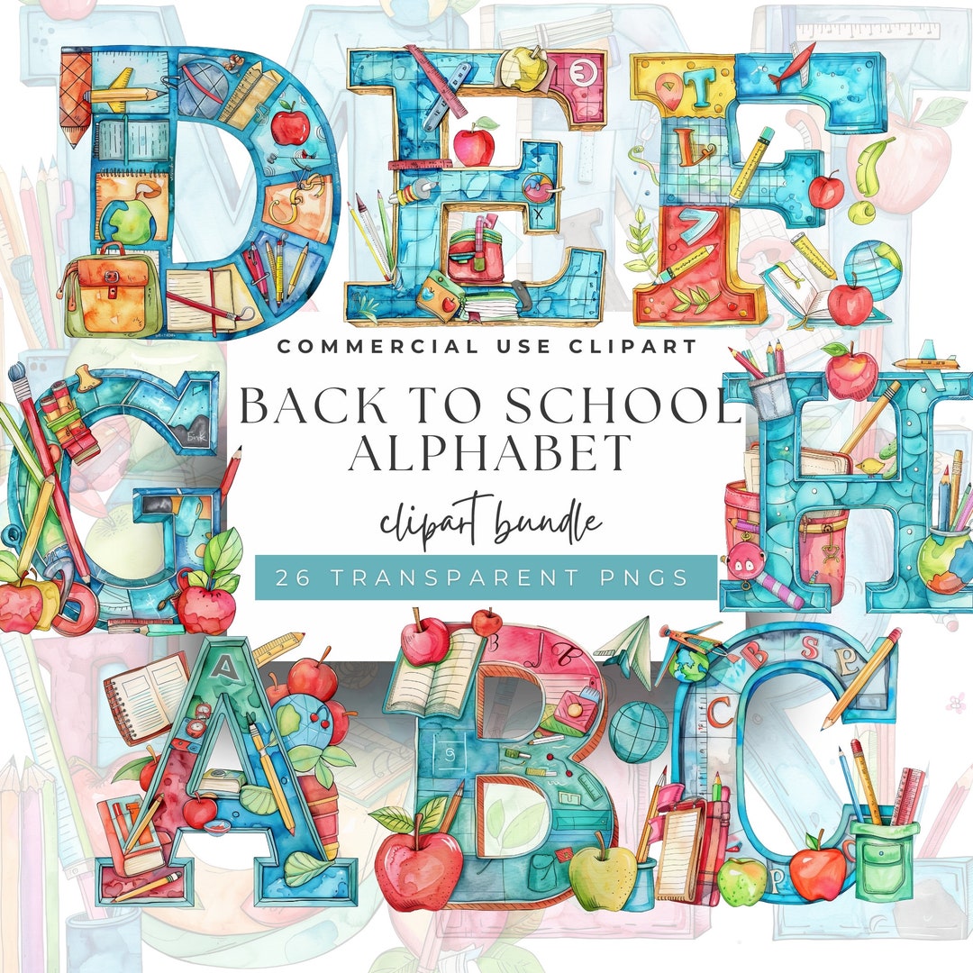 Back to School Alphabet Clipart Set: 26 High-res PNG Images (digital ...