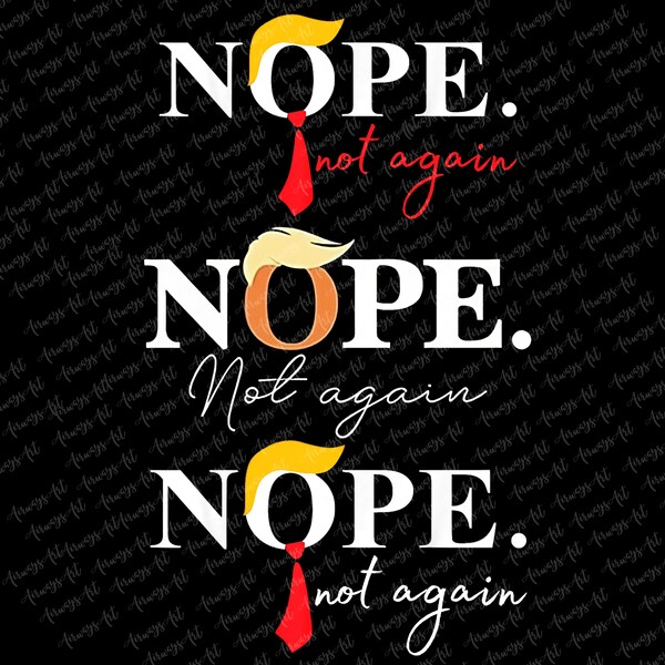 Nope Not Again - Etsy