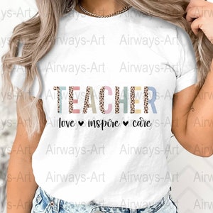 Teacher Love Inspire Care Leopard Print T-shirt Design, PNG Instant ...