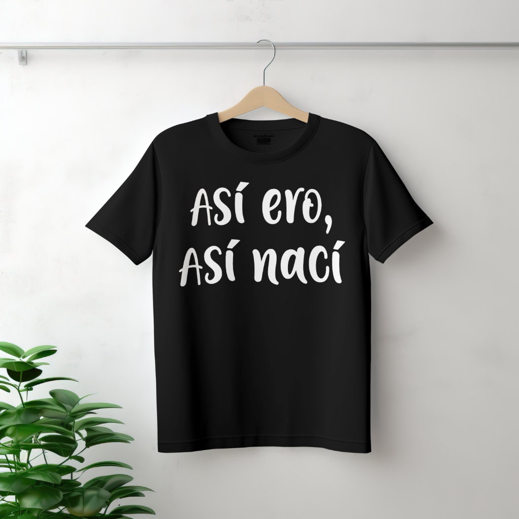 Asi Ero Asi Naci, Png - Etsy