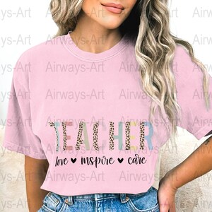 Teacher Love Inspire Care Leopard Print T-shirt Design, PNG Instant ...
