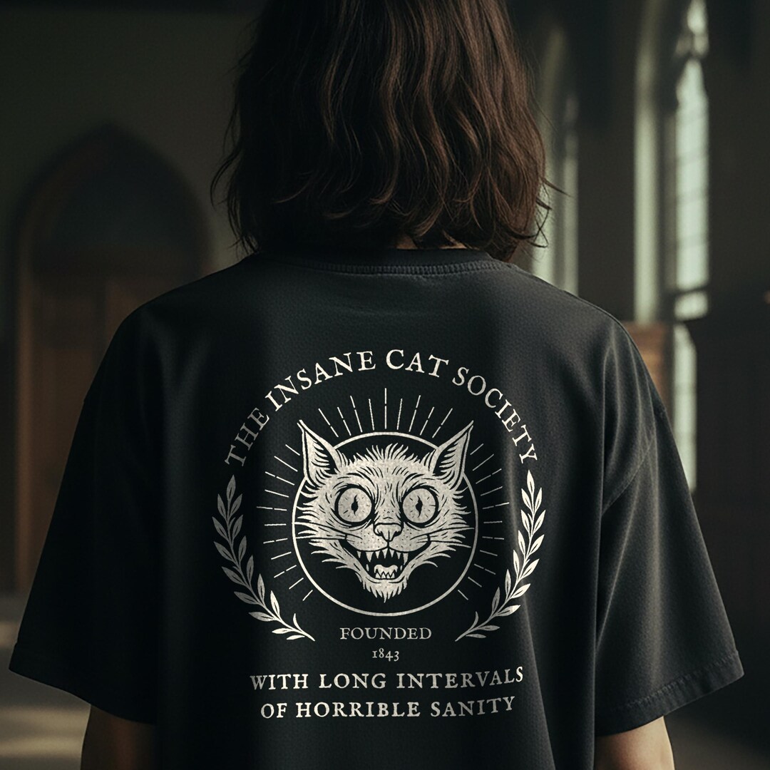 Edgar Allan Poe Insane Cat Society T-shirt: Gothic Bookish Humor ...