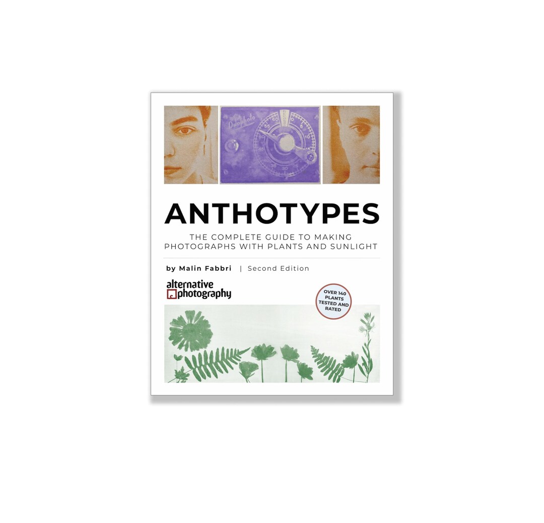 Ebook (digital Download): Anthotypes – the Complete Guide to Making ...