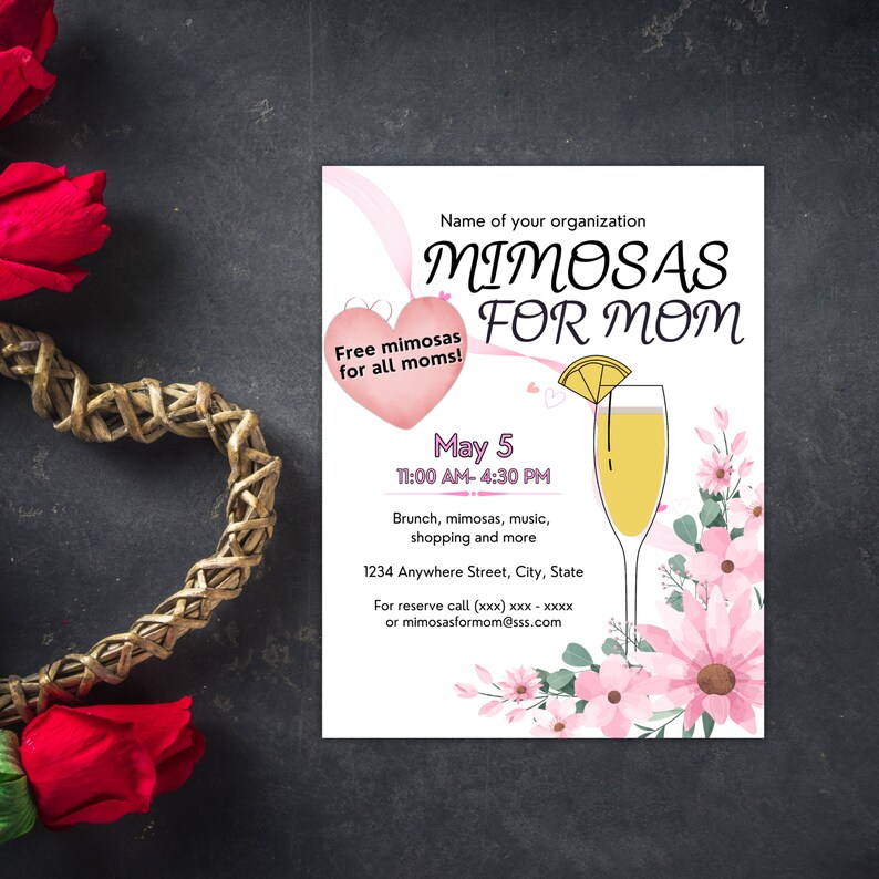 Mimosas for Mom Flyer Mother's Day Brunch Happy Mother's Day Floral ...