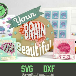 Your Brain is Beautiful SVG, Neurodiversity Affirming Decor (cut File ...