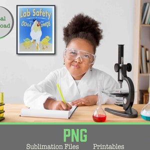 Printable Lab Safety Poster PNG Rooster and Chicks Wearing Goggles Lab ...