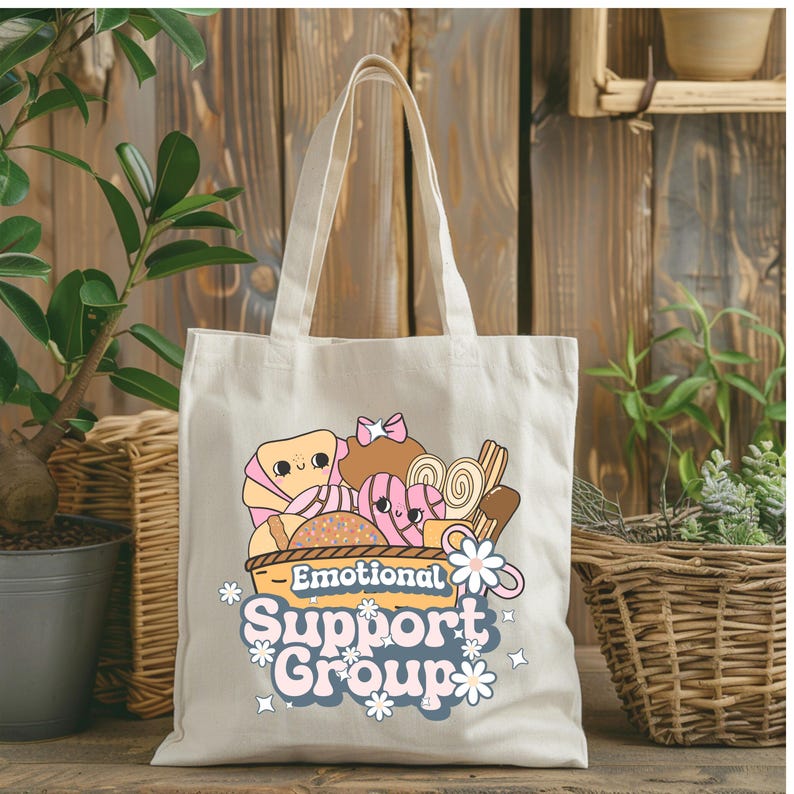 Pan Dulce Tote Bag, Pan Mexicano Tote Bag, Emotional Support Group Tote ...