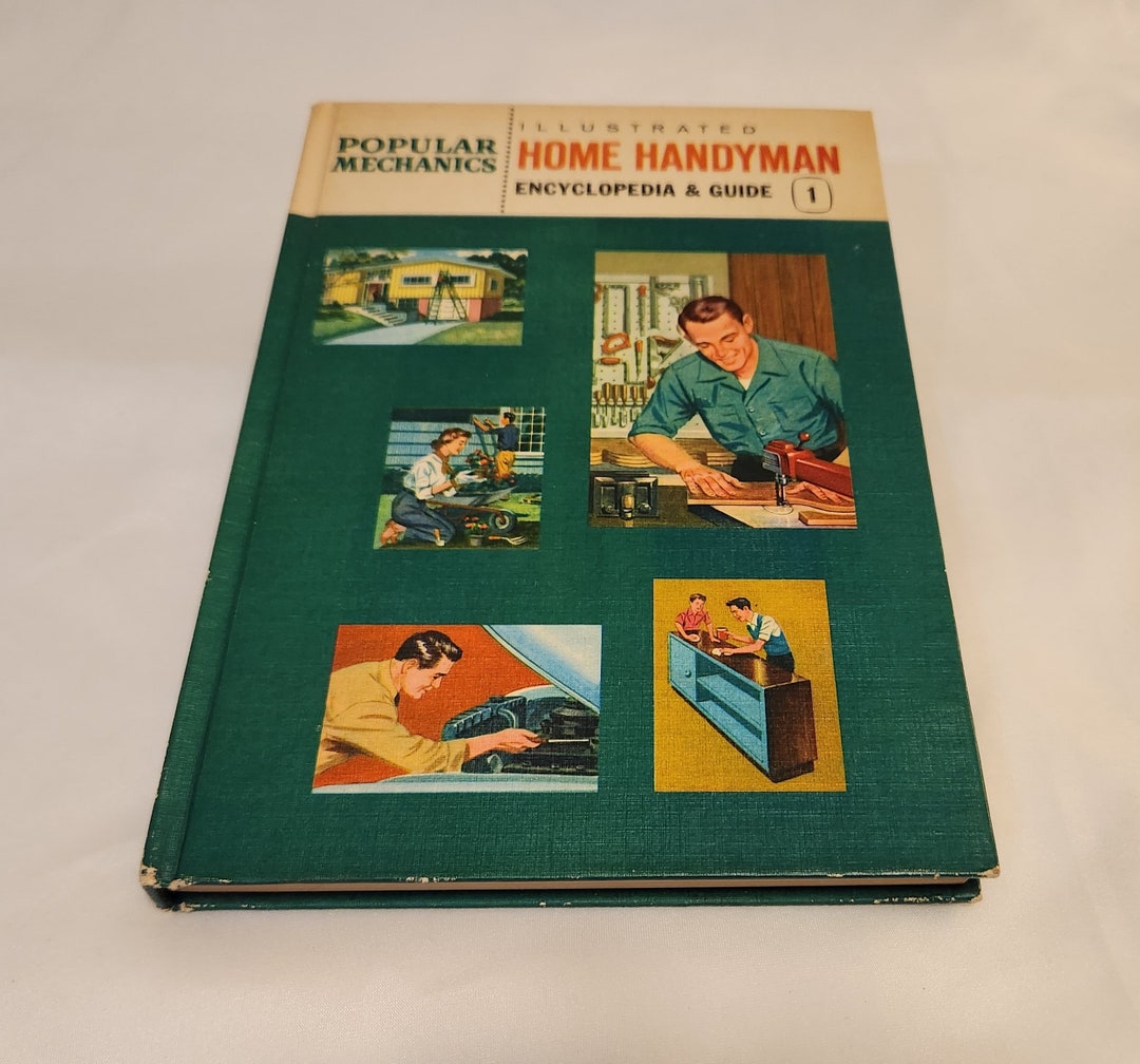 1961 Popular Mechanics Illustrated Home Handyman Encyclopedia and Guide ...
