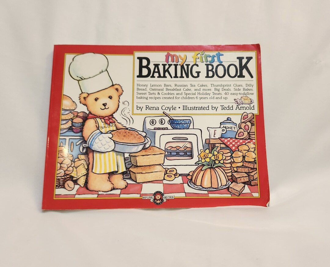1988 My First Baking Book by Rena Coyle Children's Cookbook Illustrated ...