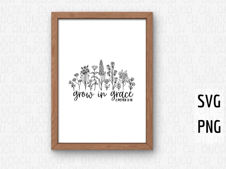 Grow in Grace | Digital Download | PNG | SVG | Bible Verse | Christian ...