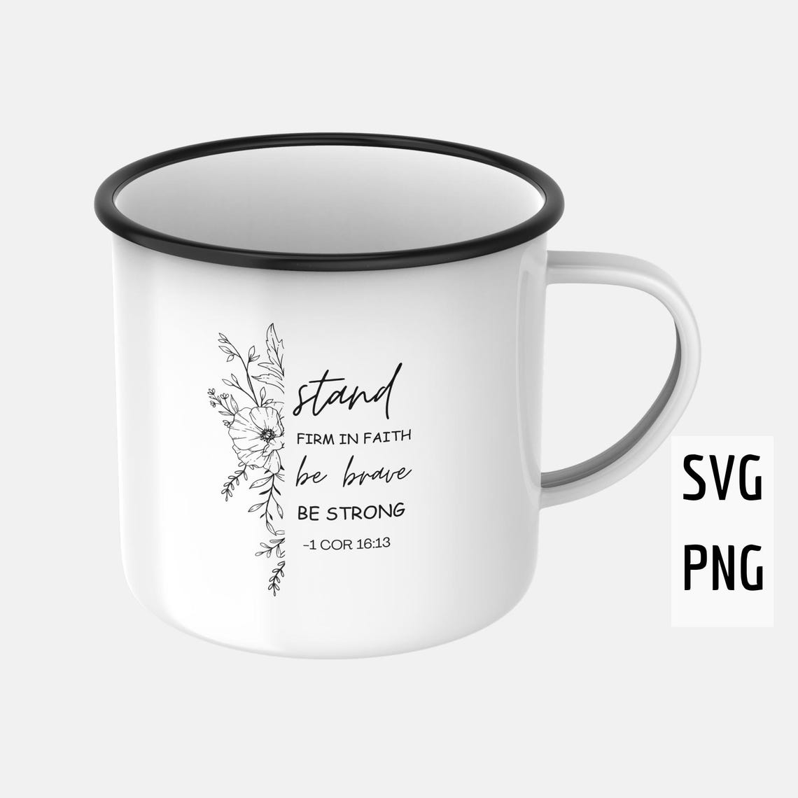 Stand Firm in Faith SVG: Bible Verse, Motivational Quote (digital ...