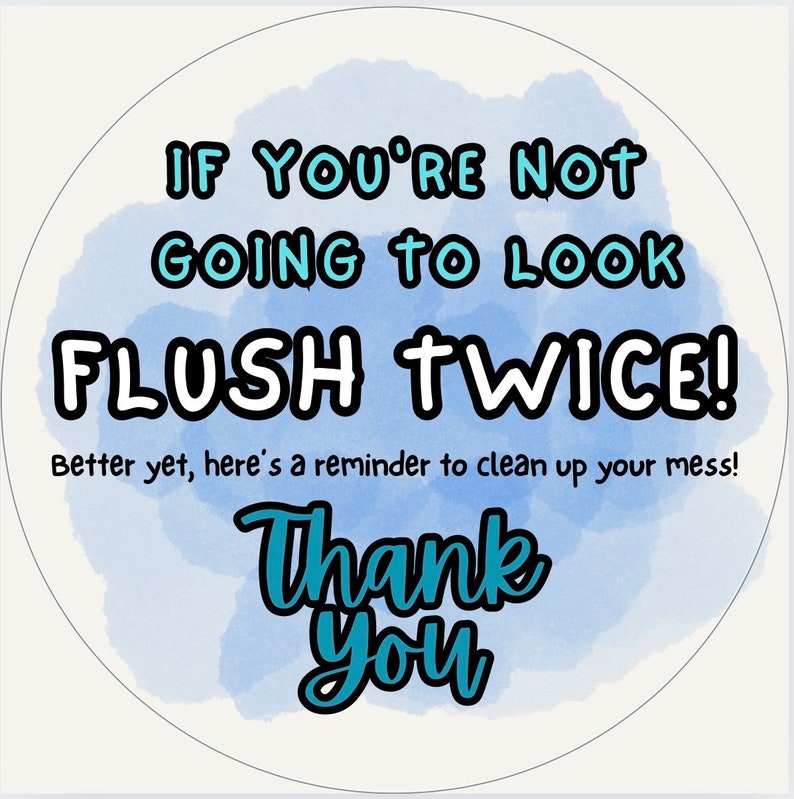 Flush TWICE or Use the Toilet Brush Reminder STICKER - Etsy