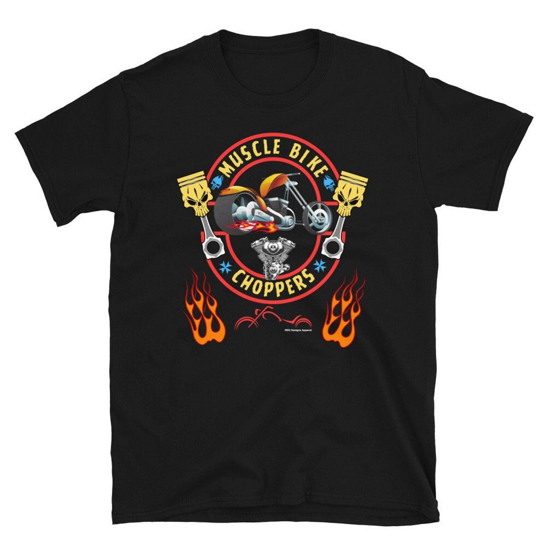 Muscle Bike Choppers, Biker T-shirt, Motorcycle T Shirt, Biker Apparel ...
