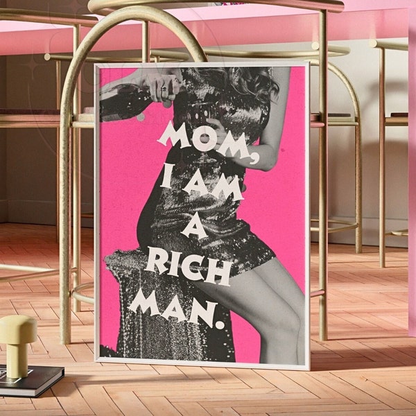 Mom I Am a Rich Man Poster - Etsy