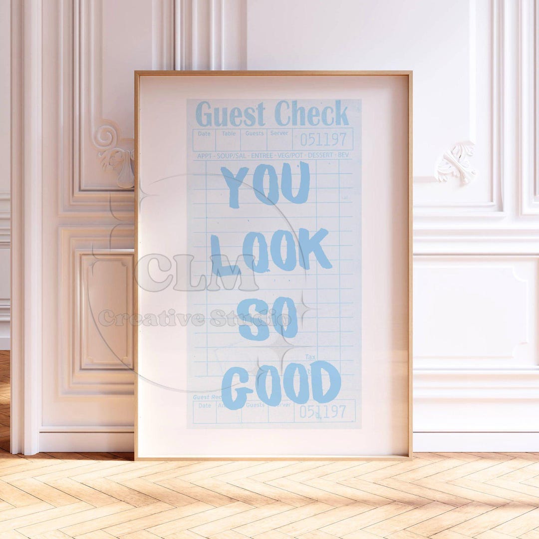 You Look so Good Guest Check Poster in Pastel Blue, Trendy ...