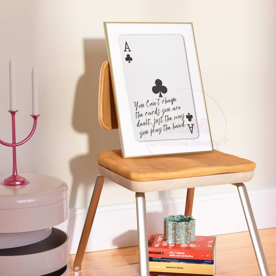 Preppy Playing Card Print, We Can't Change the Cards We Are Dealt Just ...