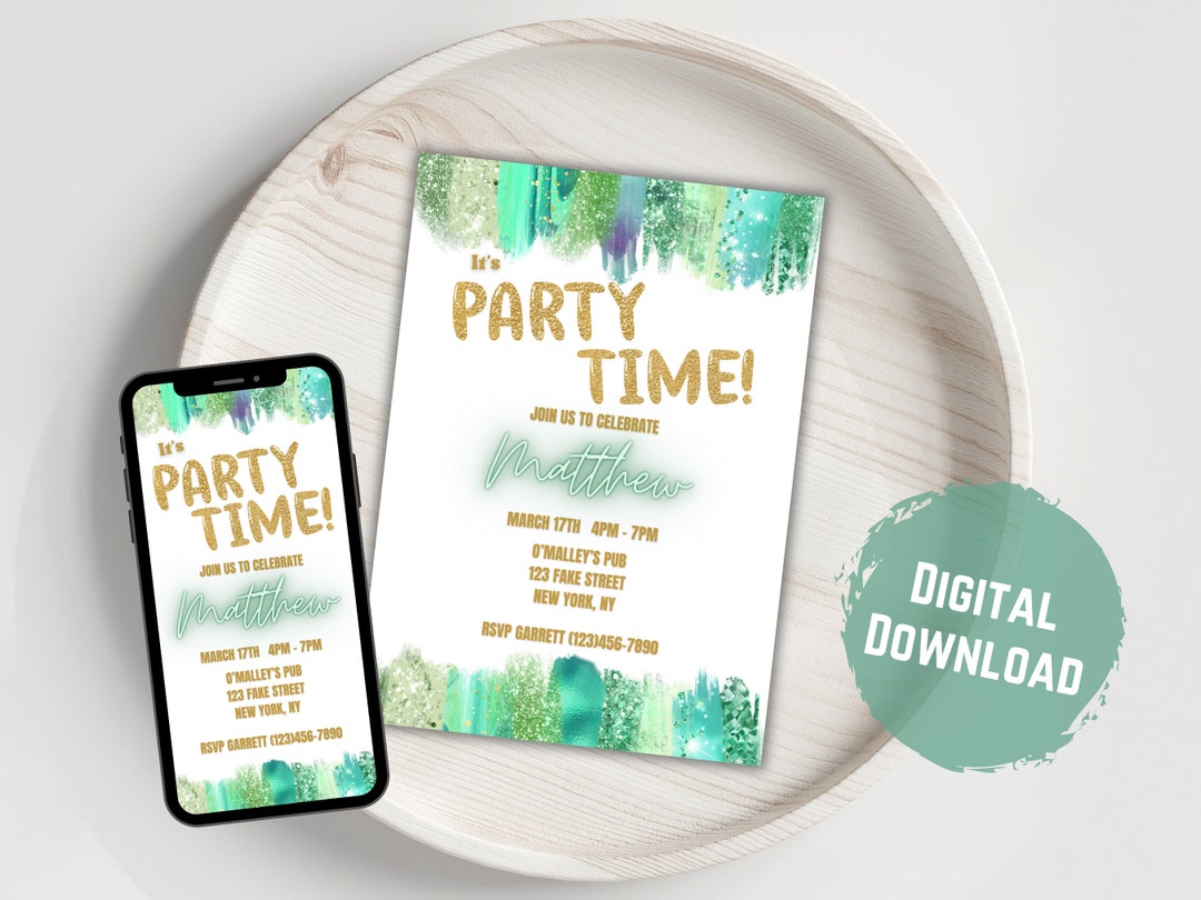 Editable Green & Glitter Gold Party Time Birthday Invitation Template ...
