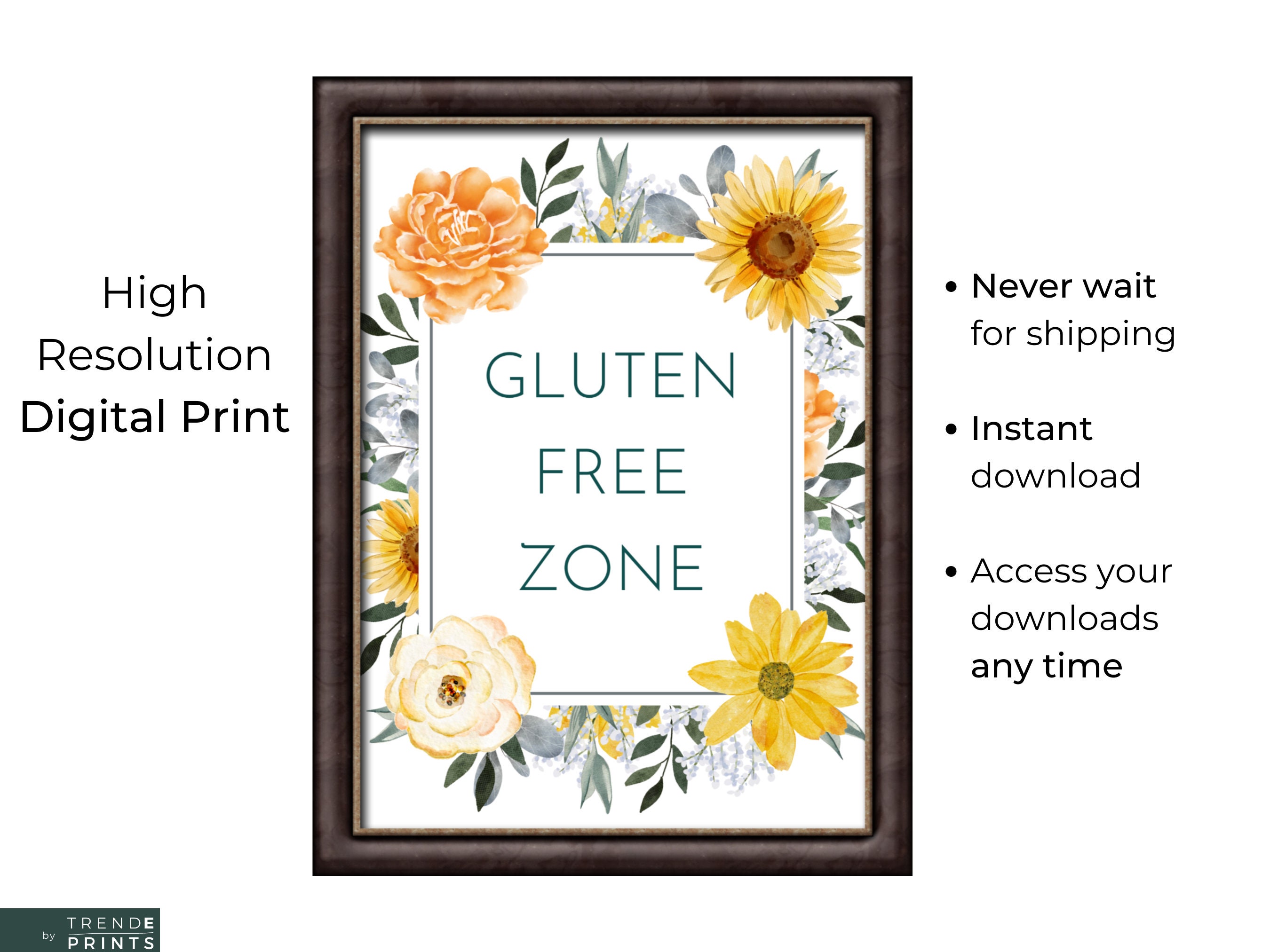 Printable Gluten Free Zone Quote for Gluten Intolerance • Celiac ...