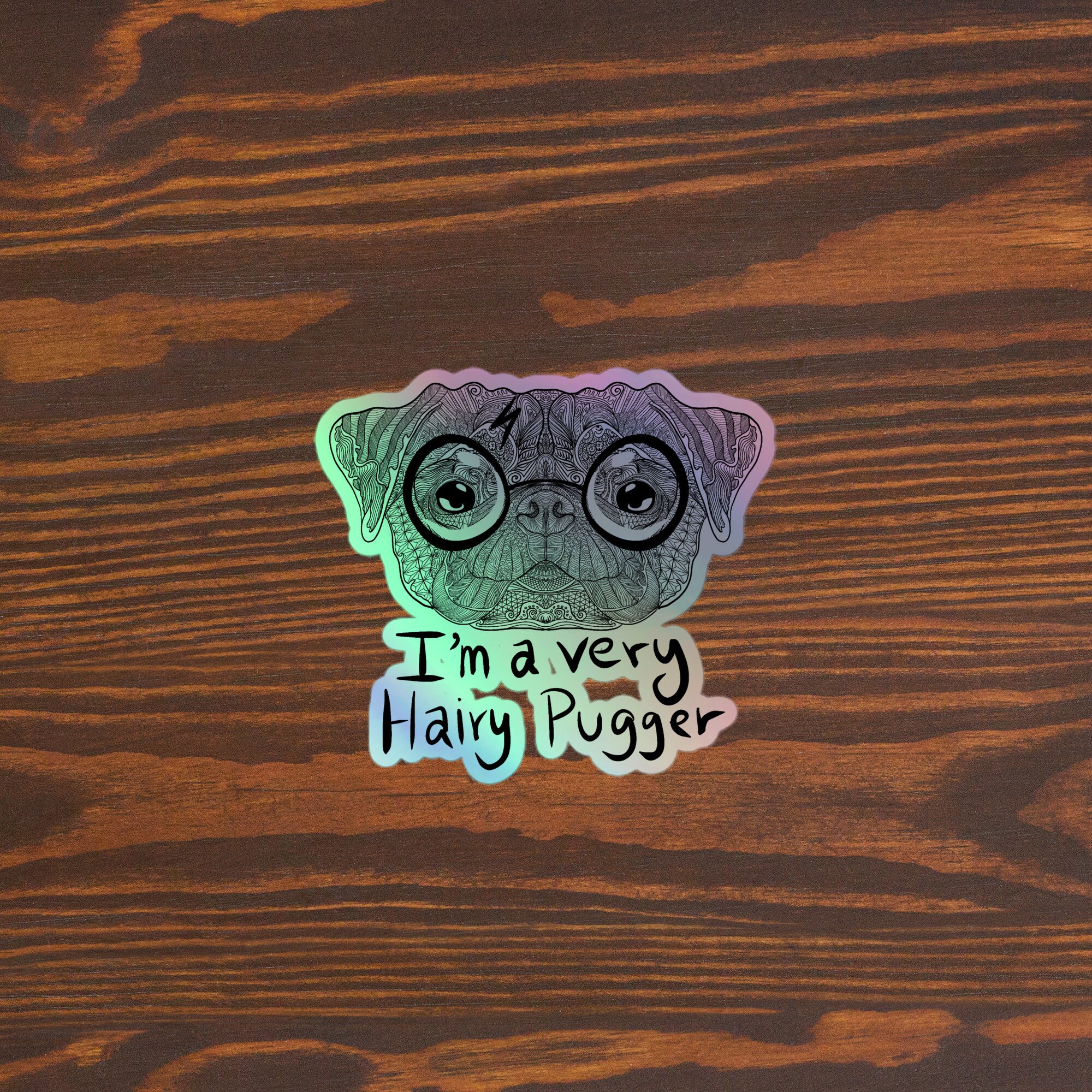Holographic Stickers- Hairy Pugger - Etsy