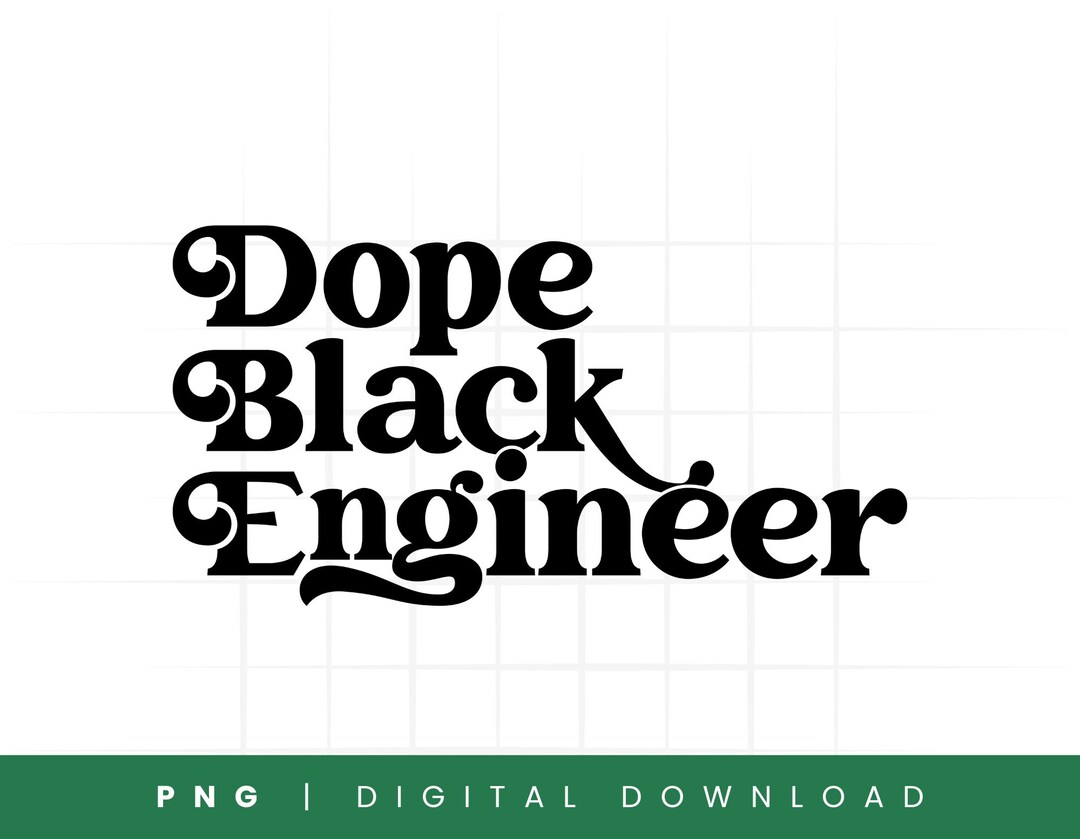 Dope Black Engineer Png, Svg | Sublimation | Print on Demand | Digital ...