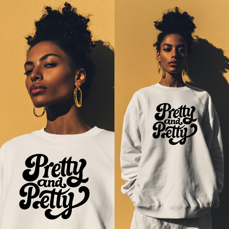Pretty and Petty PNG: Typography Graphic, T-shirt & Sticker Design ...