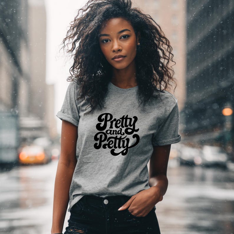 Pretty and Petty PNG: Typography Graphic, T-shirt & Sticker Design ...