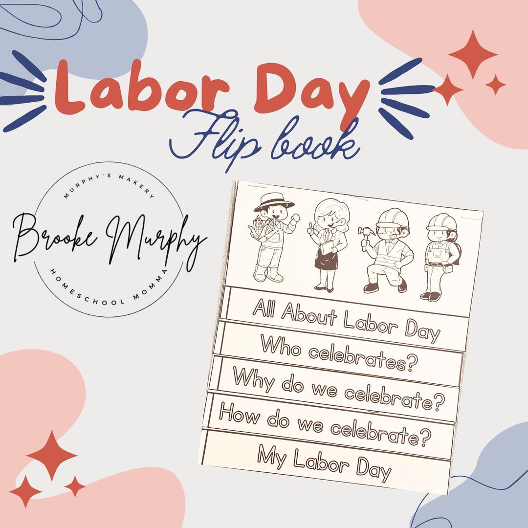 Labor Day Flip Book - Homeschool - Home Education - Elementary ...