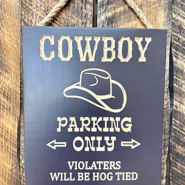 Cowboy Parking Sign - Etsy