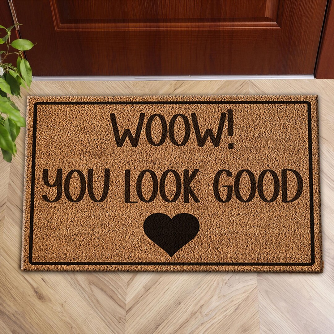 Motivational Rug, Wow You Look Good Rug, Motivational Doormat Rug ...