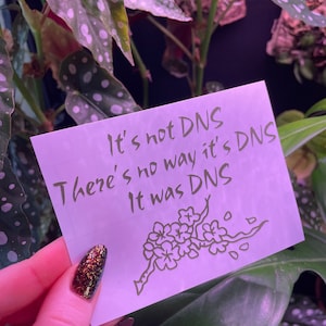 It’s Always DNS Haiku Meme Sticker Information Technology - Etsy