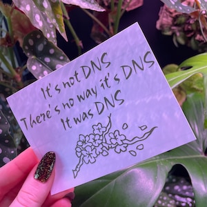 It’s Always DNS Haiku Meme Sticker Information Technology - Etsy