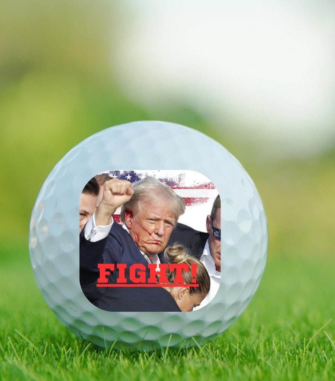 Fight Donald Trump Golf Ball, Donald Trump Fist Pump, Trump Fight ...