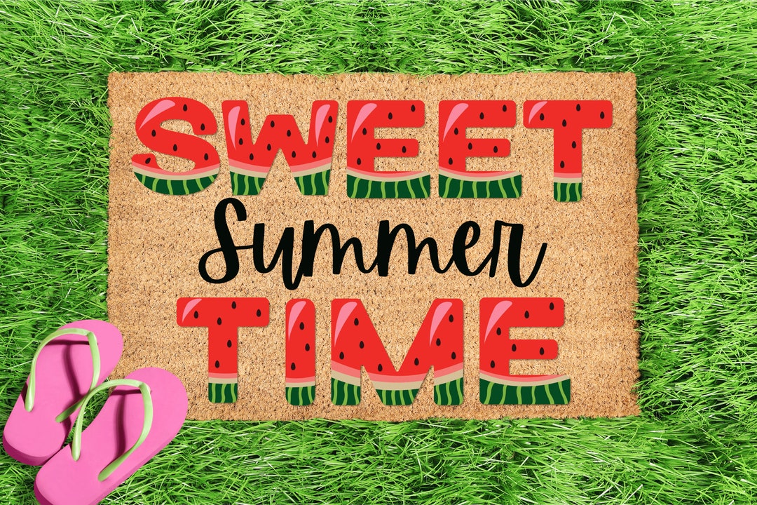 Sweet Summer Time, Watermelon Decor, Summer Doormat, Summertime Decor ...