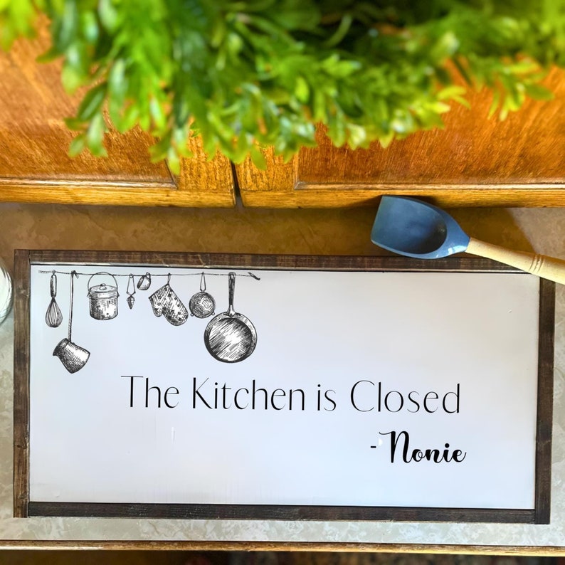 The Kitchen is Closed, Personalized Sign for the Kitchen, Kitchen Wall ...
